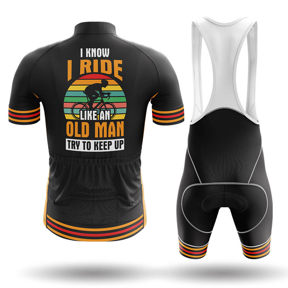 I Ride Like An Old Man - Men's Cycling Kit Bike Jersey and Bib Shorts